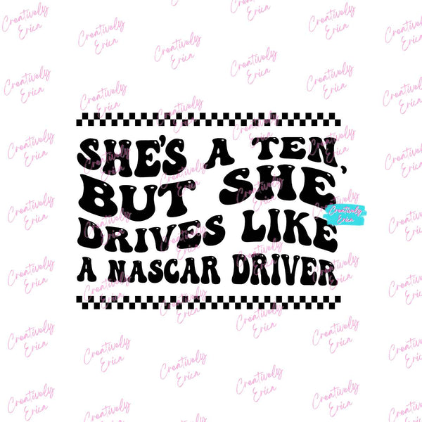 Drives Like a Nascar Driver Digital Download – Creatively Erica